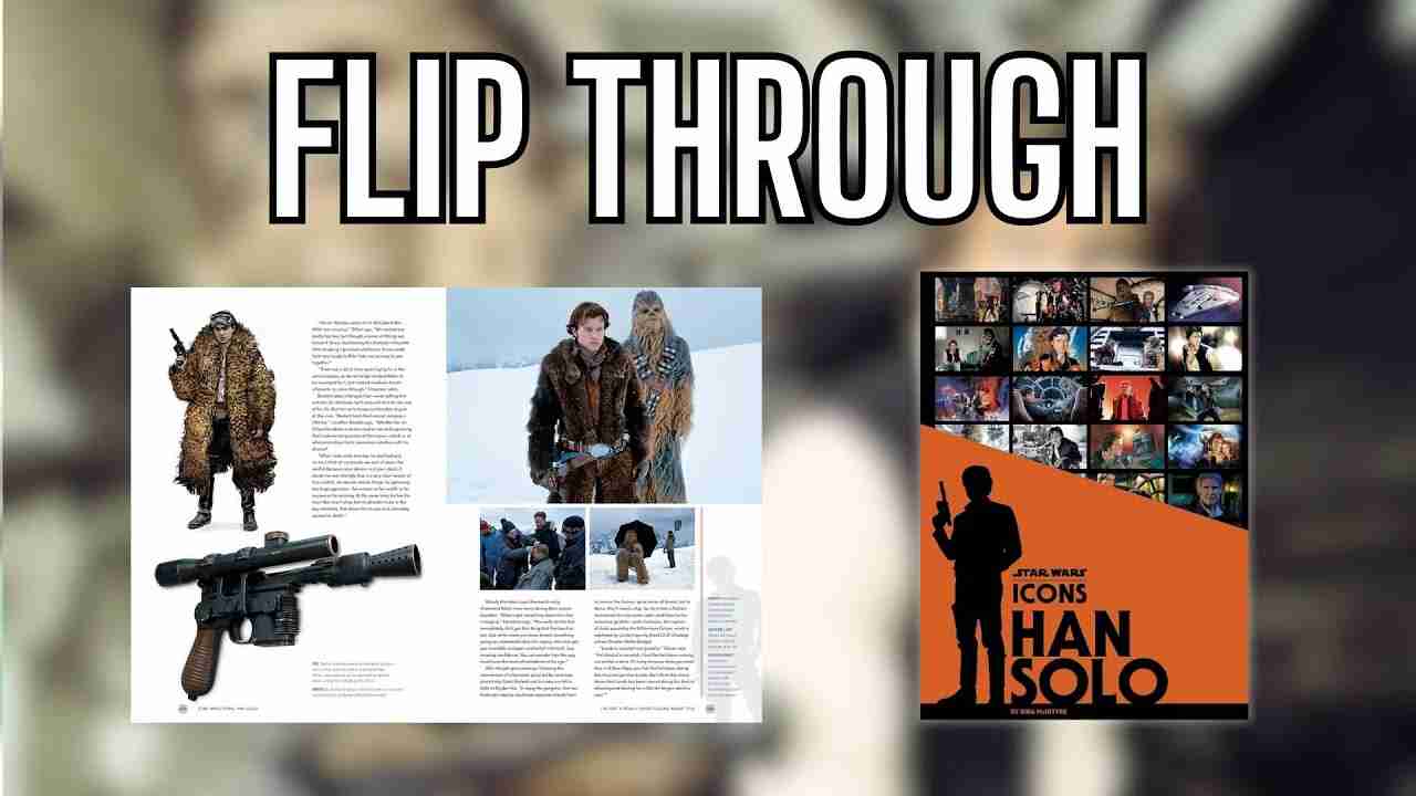 [Video] Star Wars Icons: Han Solo - FLIP THROUGH - Star Wars Libri & Comics